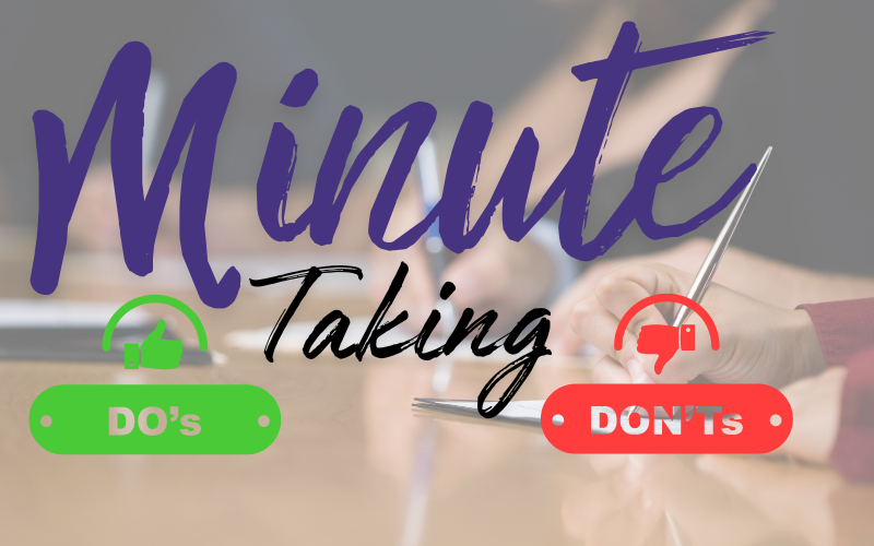 Meeting Minutes Do S And Don Ts Minute Taking Made Easy