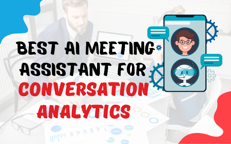 Best AI meeting assistant for conversation analytics - Minute Taking ...
